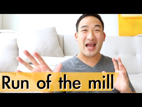 Run of the mill - English meaning