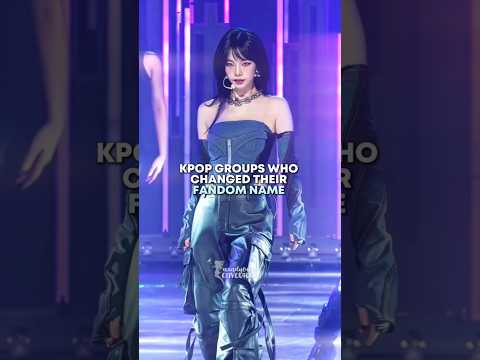 Kpop groups who changed their fandom name?????|#shorts #kpop #aesthetic #fyp #viral