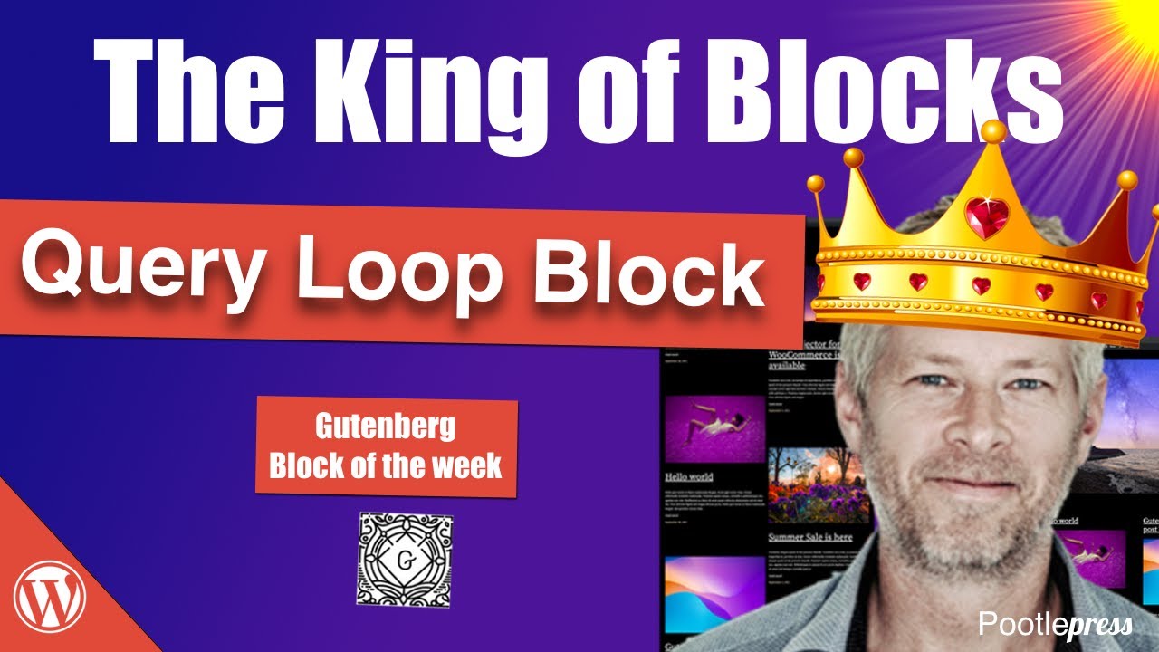 The WordPress Gutenberg Query Loop Block - a beginners guide