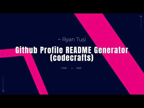 CS50x2023 - Github Profile README Generator - Ryan Tusi