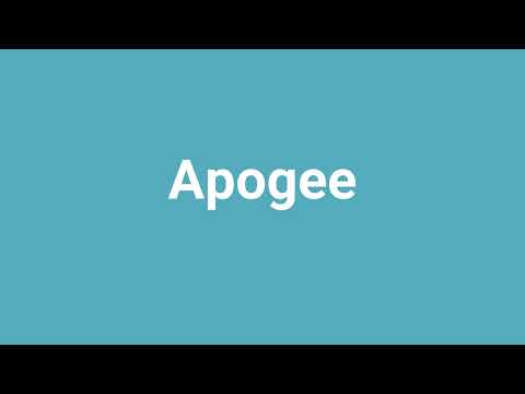 'Apogee' Meaning and Pronunciation