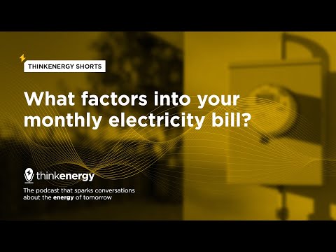 thinkenergy shorts: what factors into your monthly electricity bill β thinkenergy Episode 159
