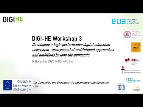 DIGI-HE Workshop 3: Developing a high-performance digital education ecosystem