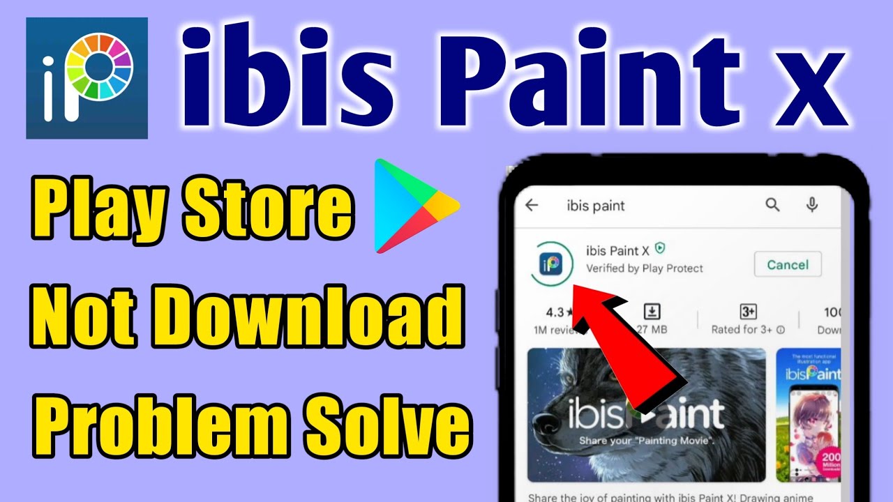 ibis paint x app download problem solve on google play store