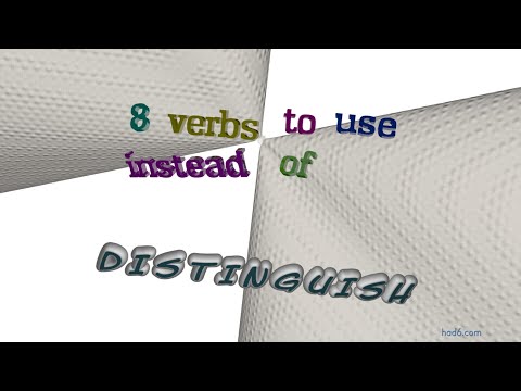 distinguish - 9 verbs which are synonym to distinguish (sentence examples)