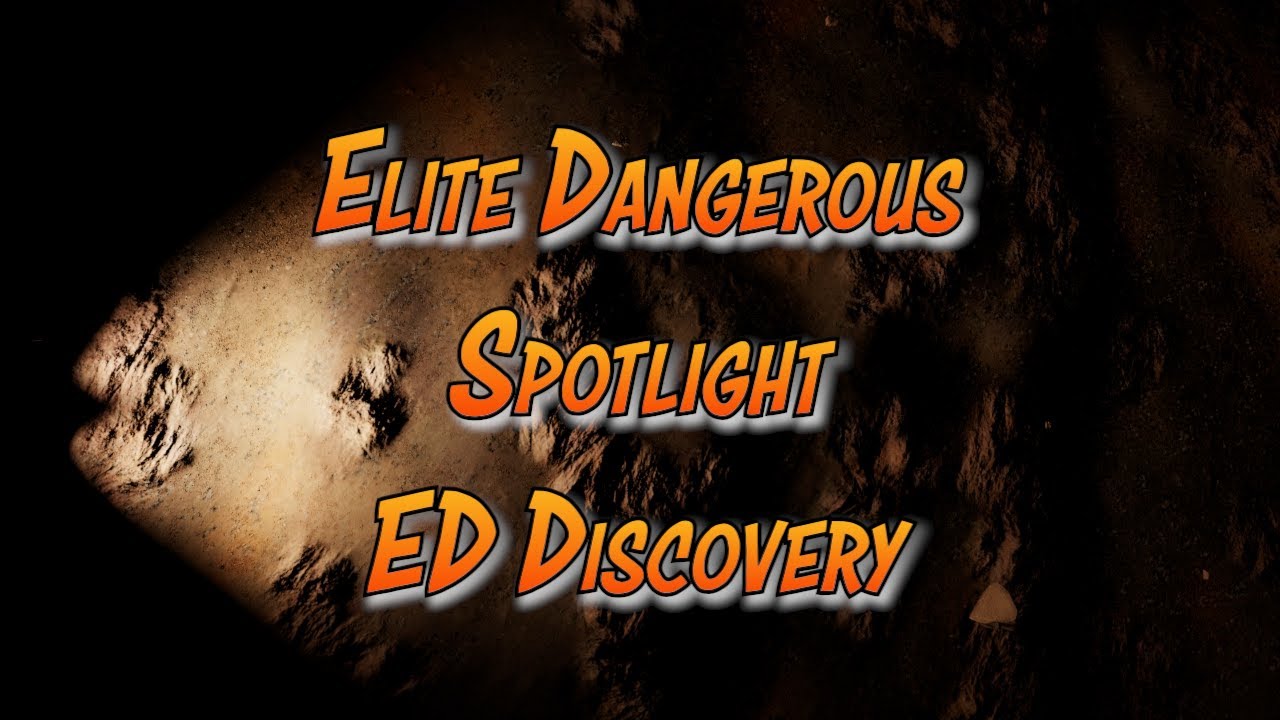 Elite Dangerous Spotlight - ED Discovery