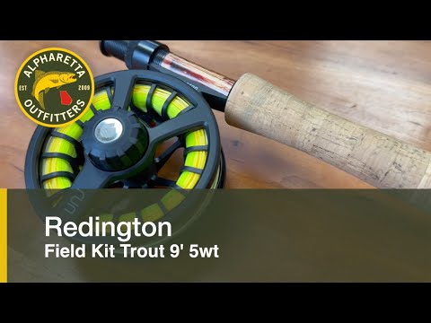 Redington Field Kit - Trout 9' 5wt // Product Review