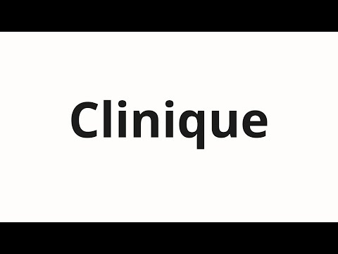How to pronounce Clinique