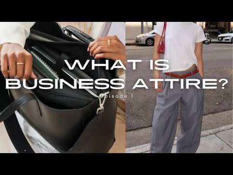 What is Business Attire? | The Juliana Method