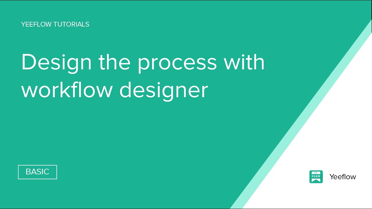 FORMS - Design the process with workflow designer