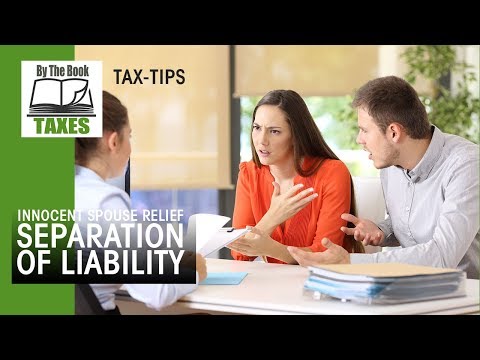 Innocent Spouse Relief - Separation of Liability