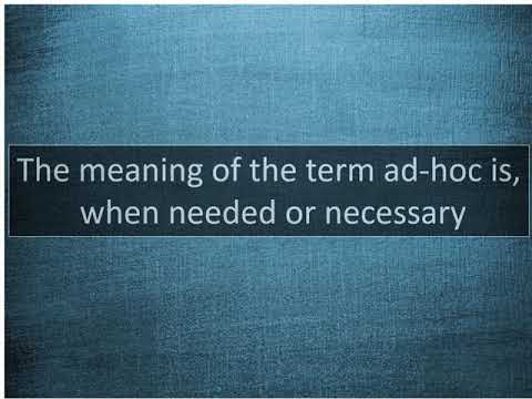 What Is Meaning Of Ad hoc