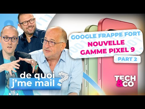Google frappe fort avec sa nouvelle gamme Pixel 9