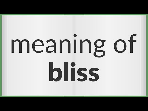 Bliss | meaning of Bliss
