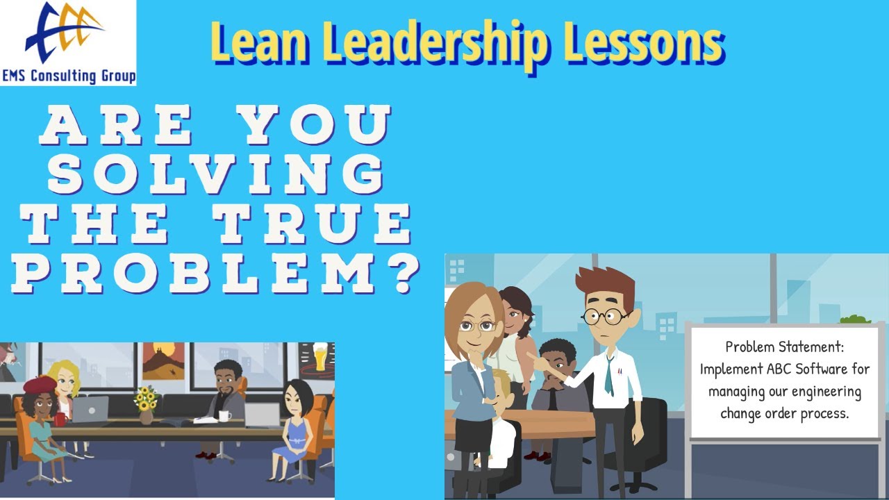 Lean Coach: Problem Solving Coaching through Defining the True Problem