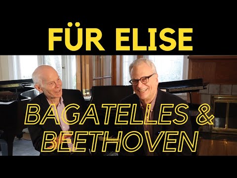 Für Elise: Everything you need to know about Beethoven's most famous bagatelle! (Dr. Geoffrey Block)