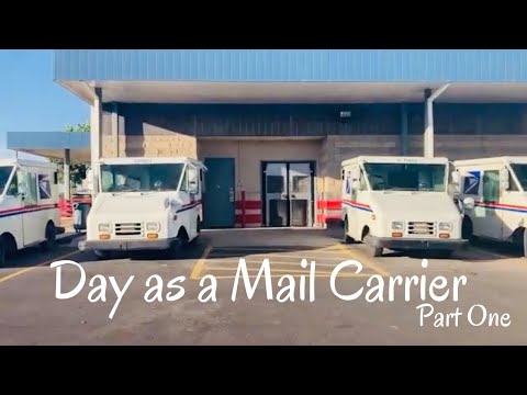 A day in the life of a mail carrier (part 1)