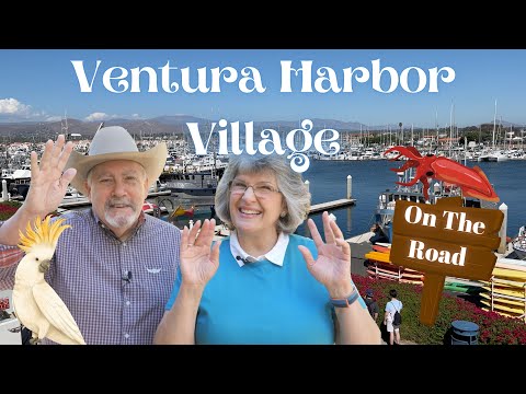 On the Road: Ventura Harbor Village & Lunch at Andria's Seafood