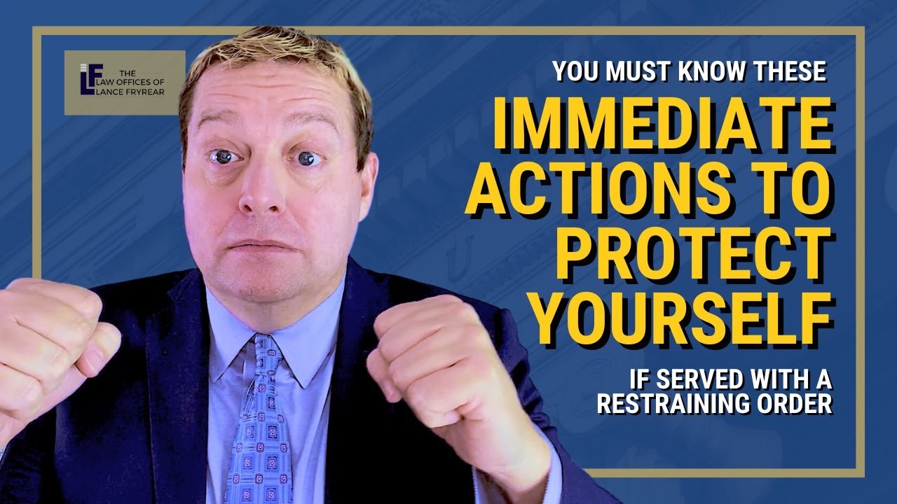 Served With a Restraining Order? Immediate Actions to Protect Yourself | Washington State Attorney