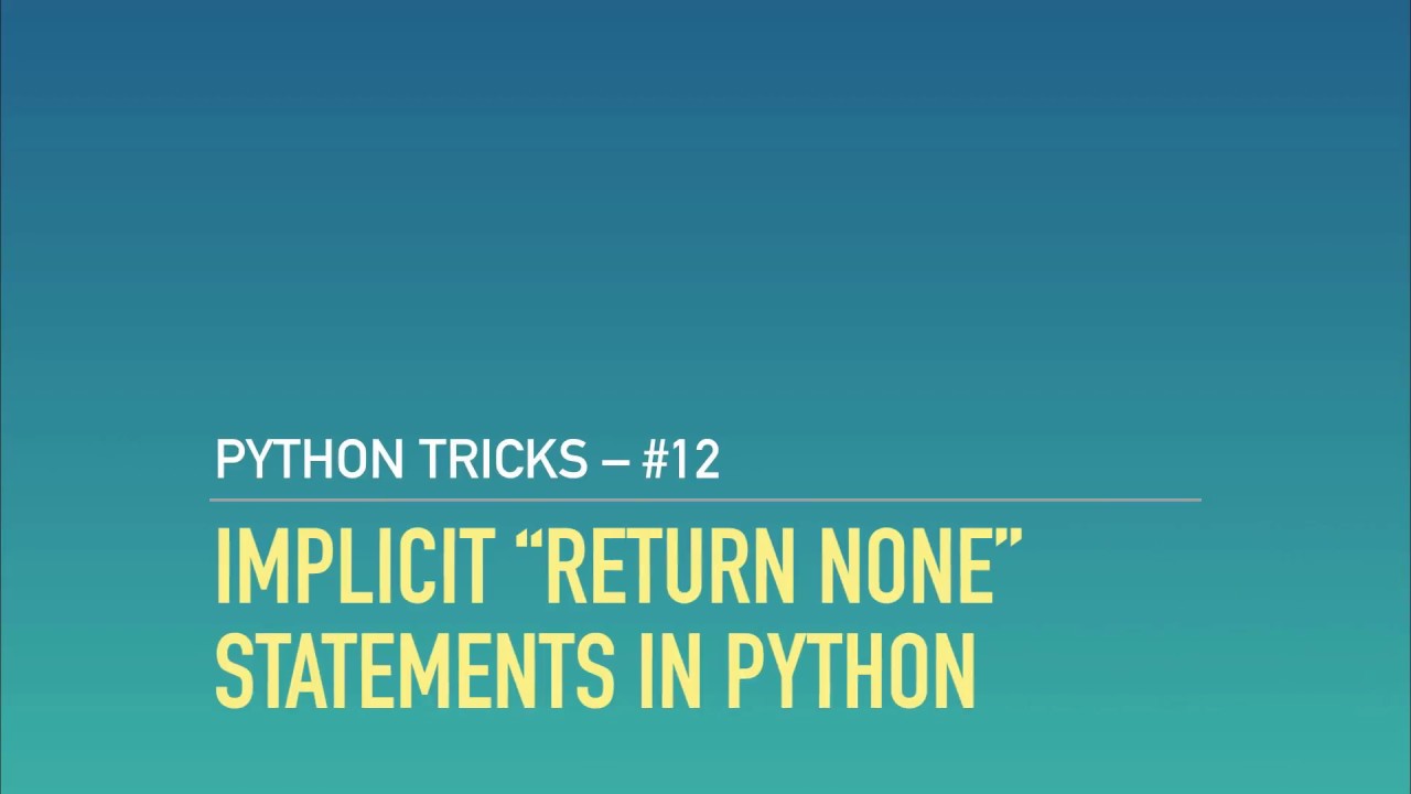 Leveraging Python's Implicit 