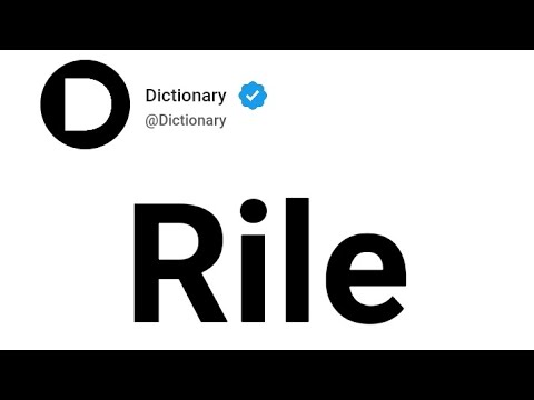 Rile Meaning In English