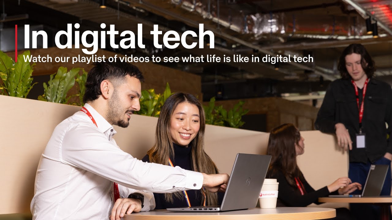 Join us in digital tech at Australia Post