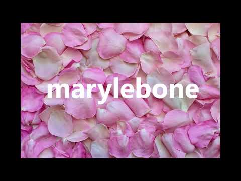 How to pronounce Marylebone?