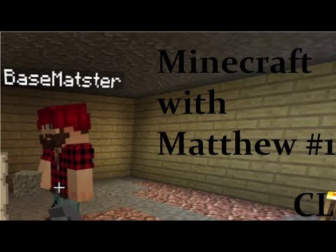 Steam Community :: Video :: Minecraft with Matthew #1 -- Starting a ...