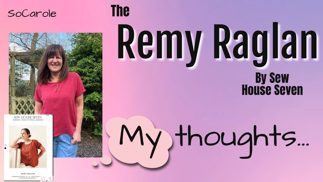 My 1ST Remy Raglan - Review and thoughts #fridaysews 17Apr26