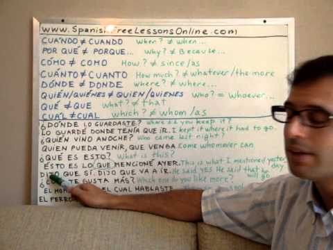Free Spanish Lessons 87 - Question Words and its Twin Words Part 3 - Video 1 of 2