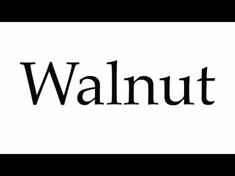How to Pronounce Walnut