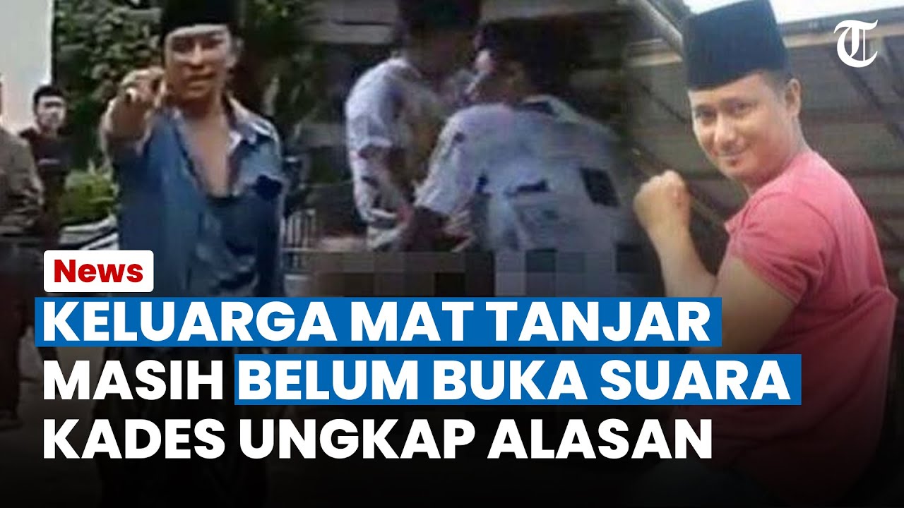 KEBERADAAN KELUARGA Mat Tanjar Korban Carok, hingga Kini Belum Buka ...