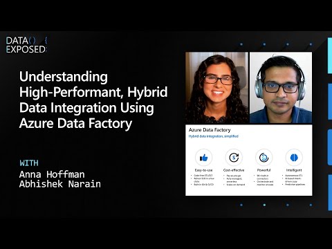 Understanding High-Performant, Hybrid Data Integration Using Azure Data Factory | Data Exposed
