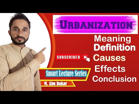 What is Urbanisation? | Meaning | Definition | Causes | in Urdu Hindi | #Urbanization |