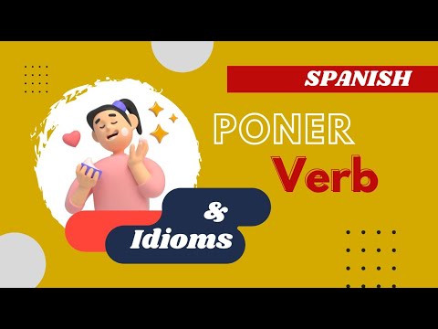 Spanish Poner Verb And Idioms