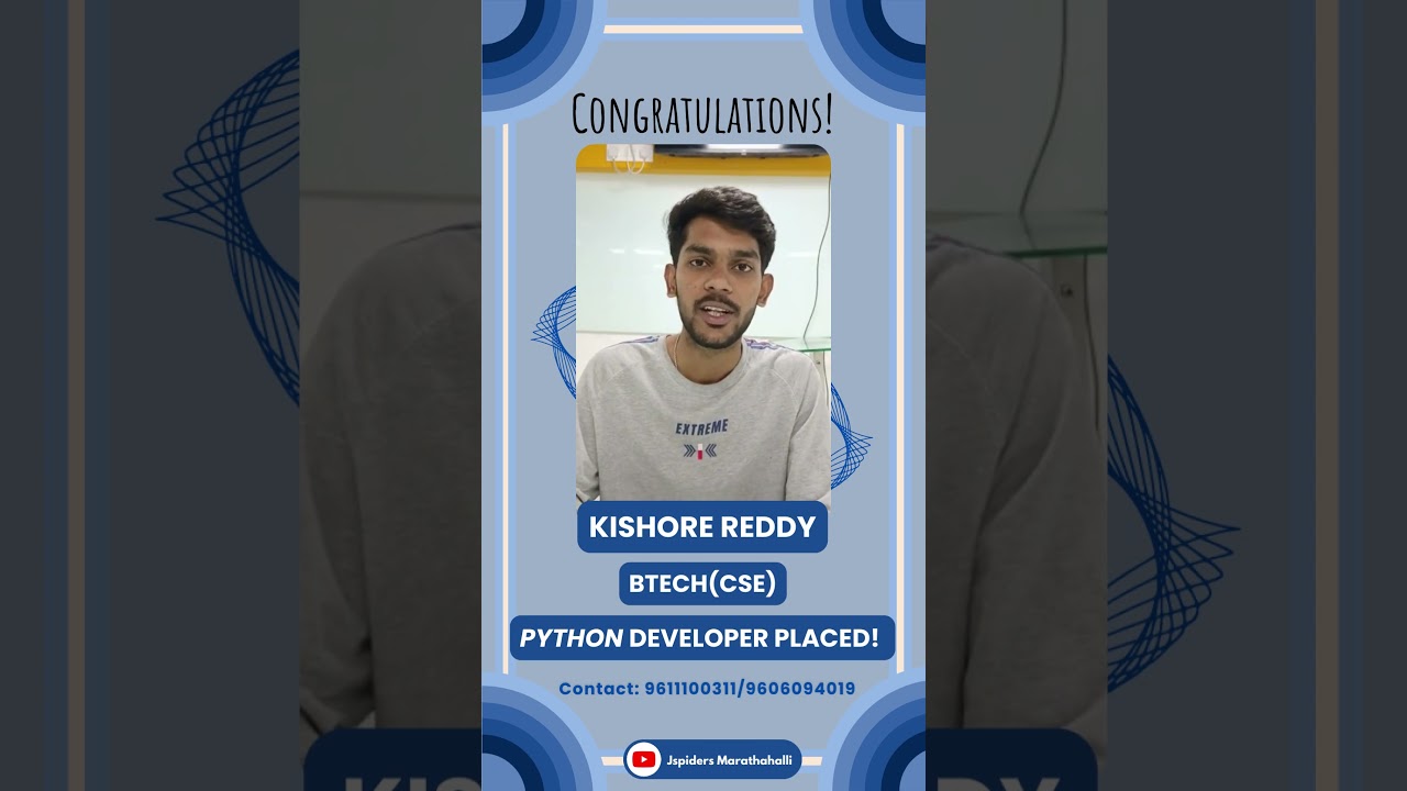 Student Successfully Placed | Python Full Stack Development | Jspiders Marathahalli | kishore reddy