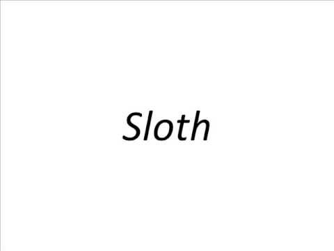 How to Pronounce Sloth
