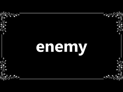 Enemy - Definition and How To Pronounce