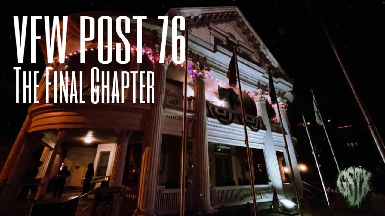 VFW POST 76 (THE FINAL CHAPTER) #paranormal #ghosthunting #sanantonio #texas