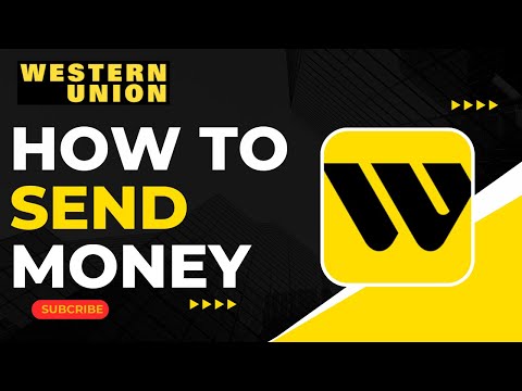 How to Send Money With Western Union !