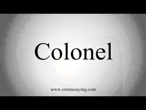 How to Pronounce Colonel