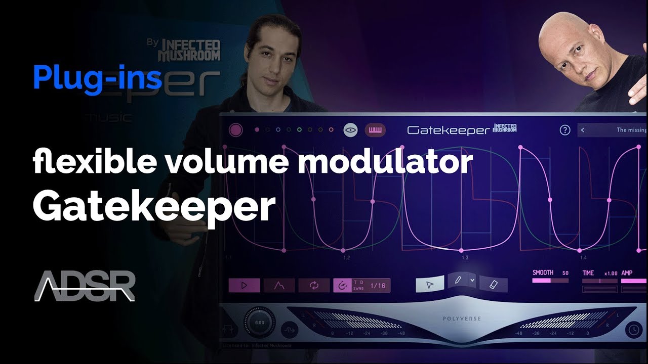 Gatekeeper - Volume Modulation