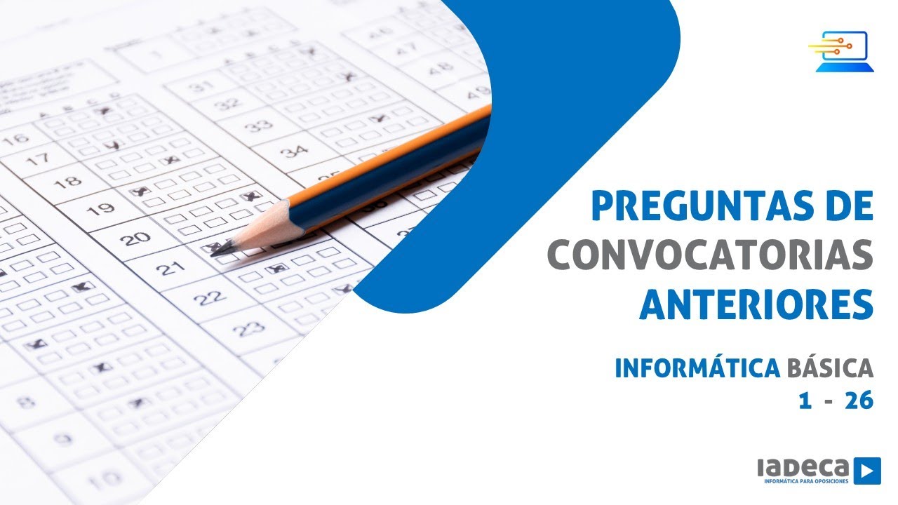 VÍDEO INFORMÁTICA AGE: Corrección preguntas oficiales de Informática Básica