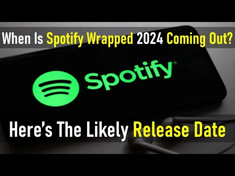 When Is Spotify Wrapped 2024 Coming Out? Here’s The Likely Release Date | Spotify Wrapped