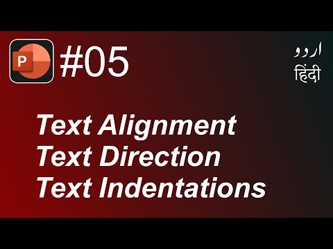 Text Alignment, Direction & Indentation | Microsoft PowerPoint in Urdu & Hindi