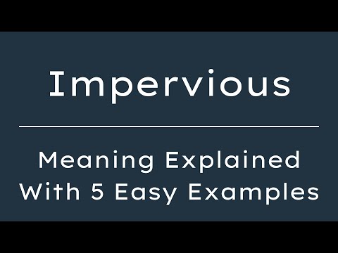 Impervious Meaning in English With 5 Example Sentences, Impervious Meaning in English