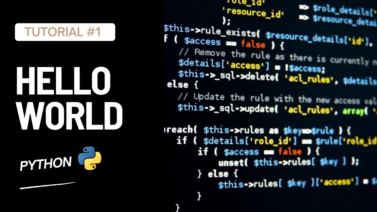 Python Tutorial  - Lesson #1 Hello World | Simple Start Coding Instantly