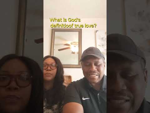 What is God's Definition of True rue Love