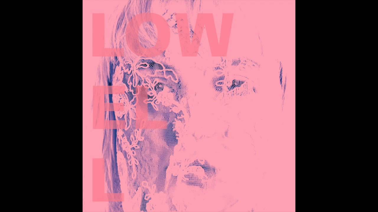 Lowell - Time I Lower Me Down