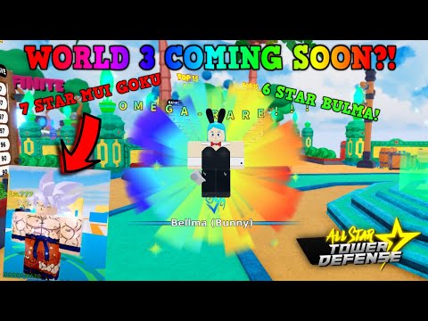 [NEW CODE]💲NEW 6 STAR BULMA MONEY UNIT 7 STAR MUI GOKU & WORLD 3 ALL STAR TOWER DEFENSE *THEORY*
